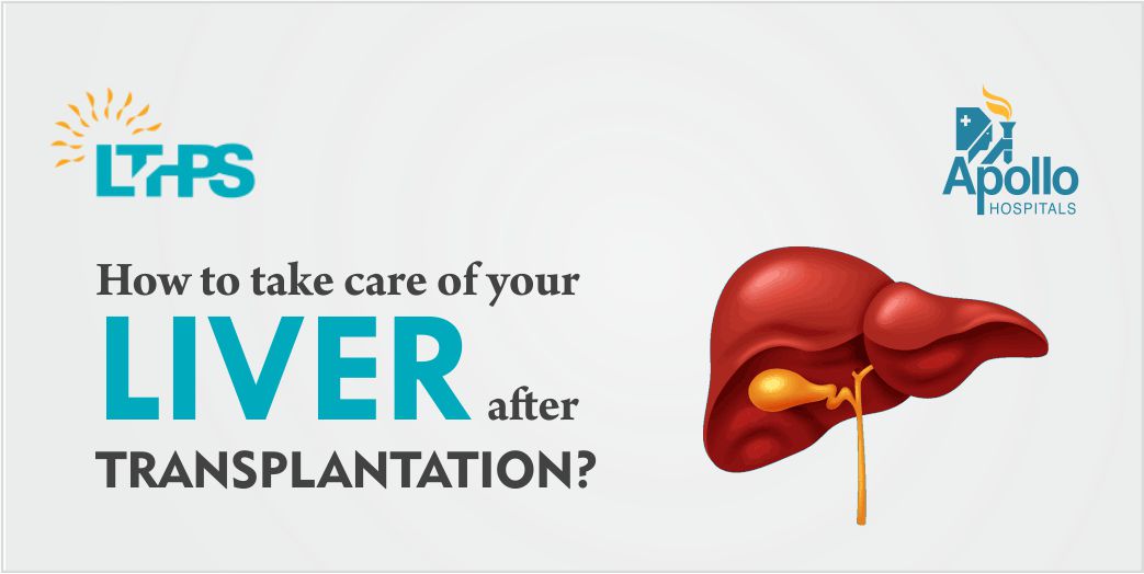 How to take care of your Liver after Transplantation? - Liver ...