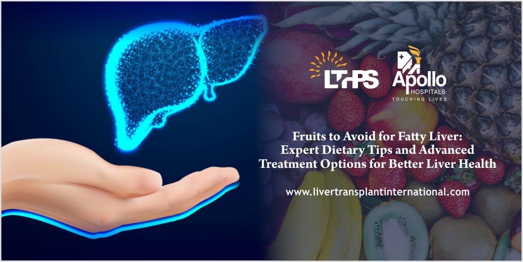 Fruits to Avoid for Fatty Liver – Expert Guide
